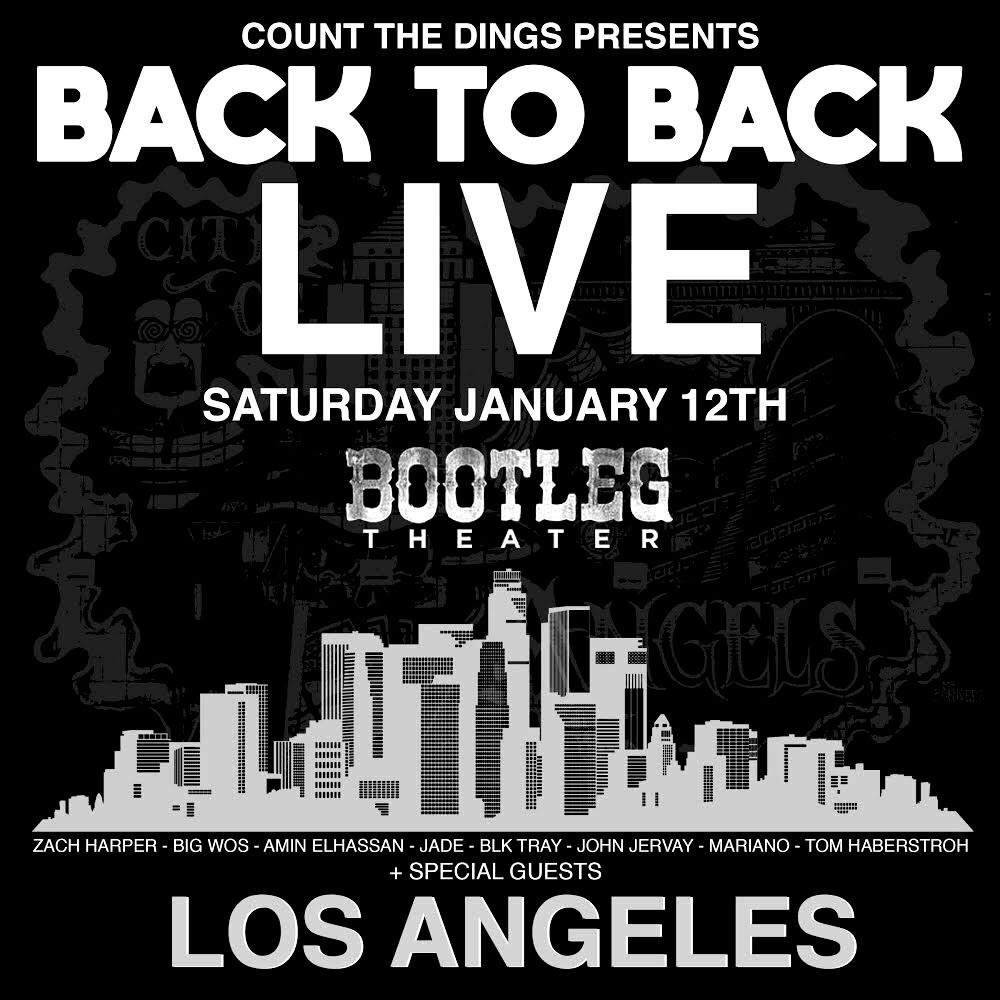 Back to Back Live in LA, Amin Elhassan, Zach Harper, Big Wos, Jade,