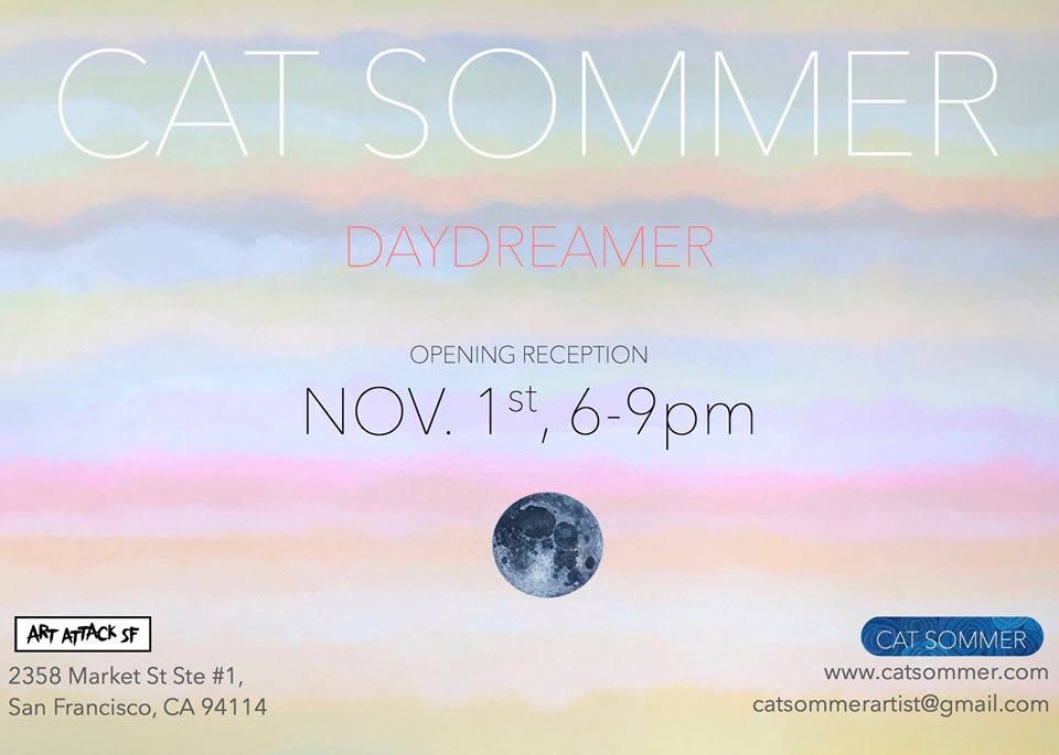 Cat Sommer: "Daydreamer" in San Francisco at Art Attack SF