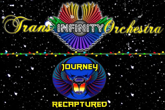 Journey Recaptured & Trans Infinity Orchestra in Rosemont at