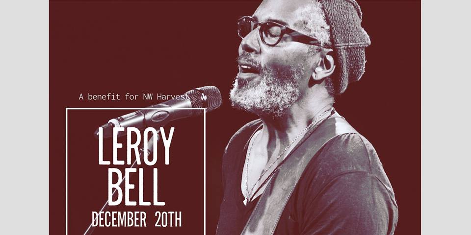 Leroy Bell - Solo Acoustic Benefit Show for Nw Harvest in Seattle