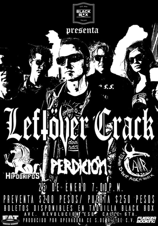 Leftover Crack en Tijuana en Black Box Tijuana