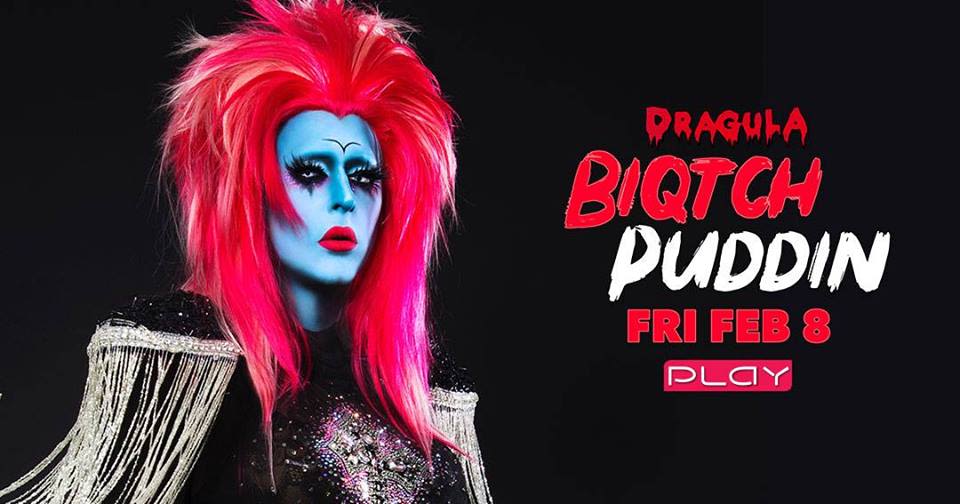 Dragula's Biqtch Puddin in Louisville at Play