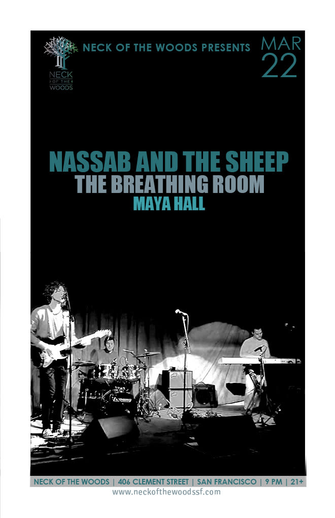 Nassab and the Sheep, The Breathing Room, Maya Hall in San