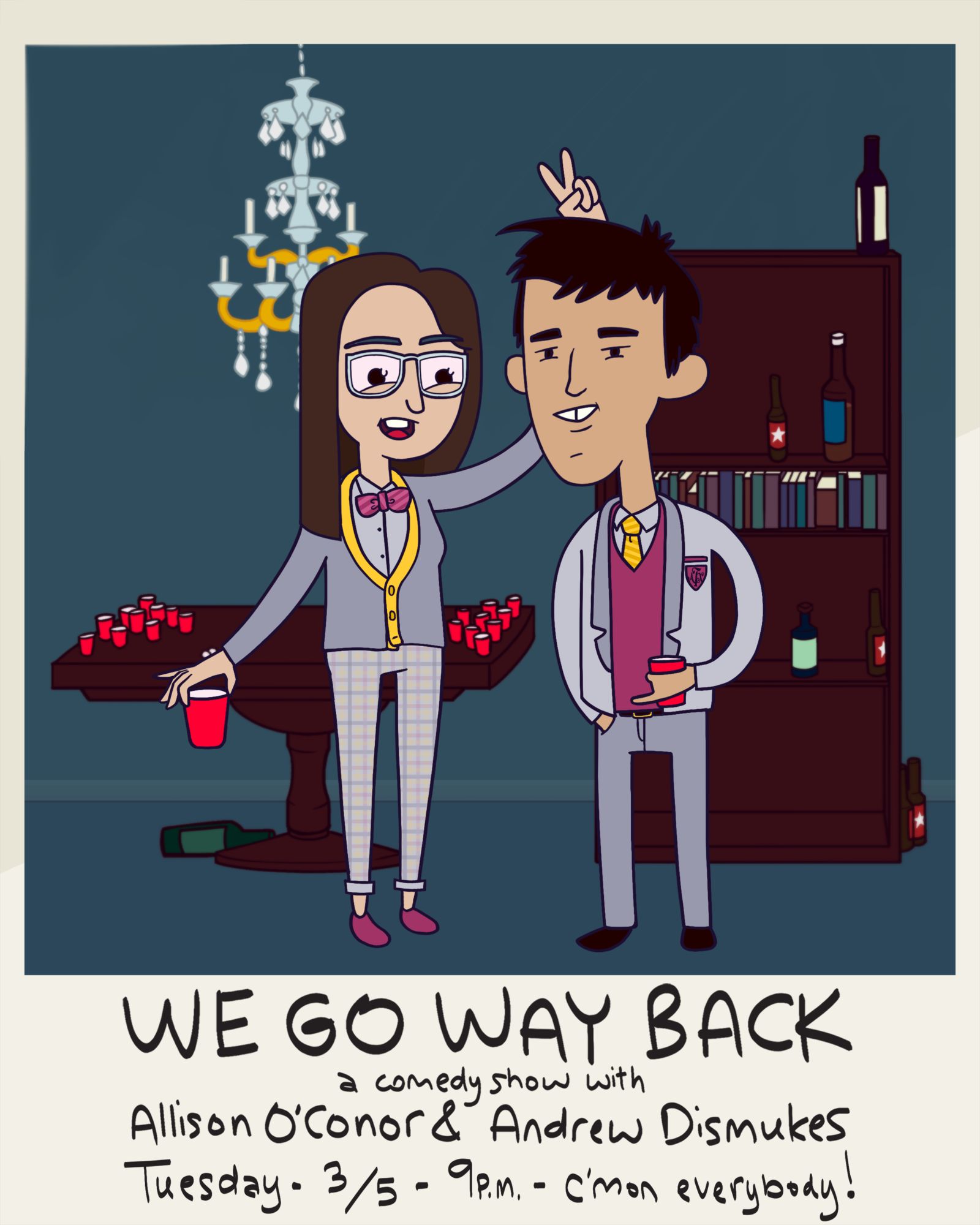 We Go Way back - a comedy show about friendship in Brooklyn at C'mon