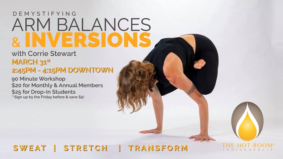 Demystifying Arm Balances & Inversions in Indianapolis at The