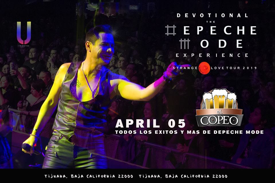 Devotional: The Depeche Mode Experience en Tijuana en El Copeo