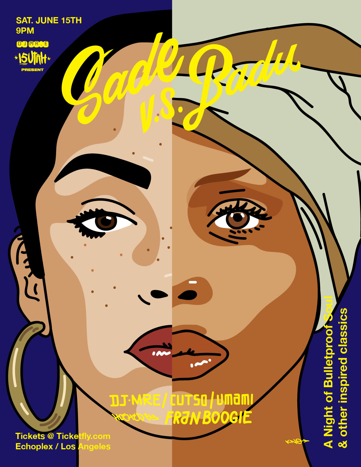 SADE vs BADU: A Night of Bulletproof Soul, Mr. E, Cutso, Umami in