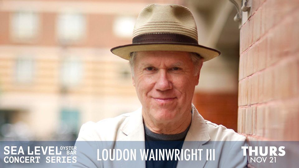 Loudon Wainwright Iii in Boston at Firehouse Center for the Arts