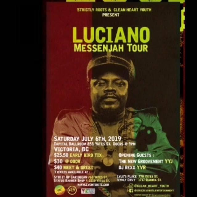 Messenjah Tour Featuring Luciano in Victoria at Capital