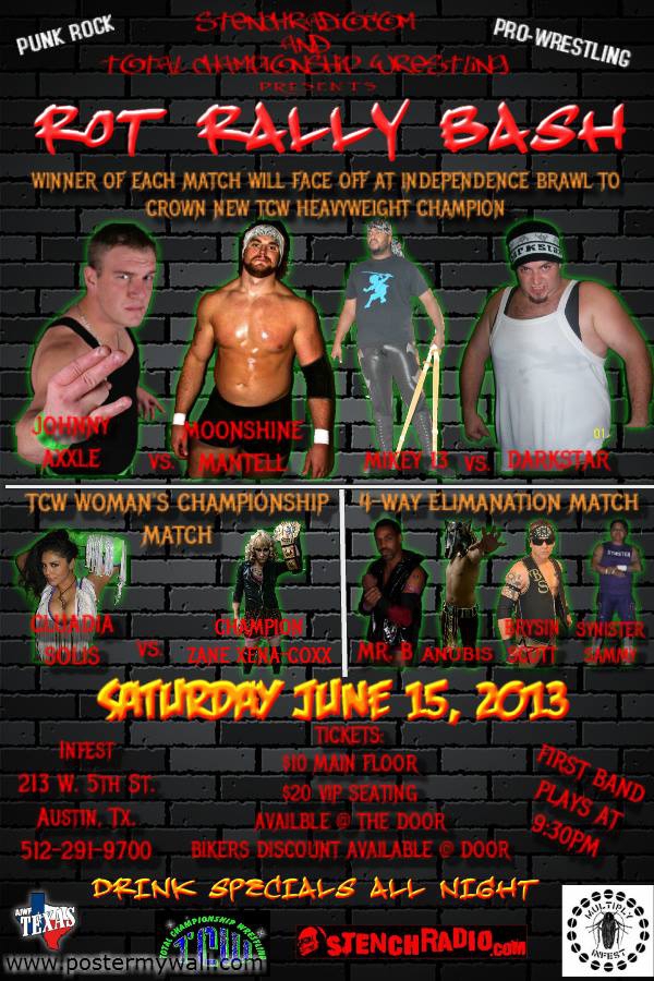 ROT RALLY PUNK ROCK WRESTLING BASH in Austin at CLOSED - Infest