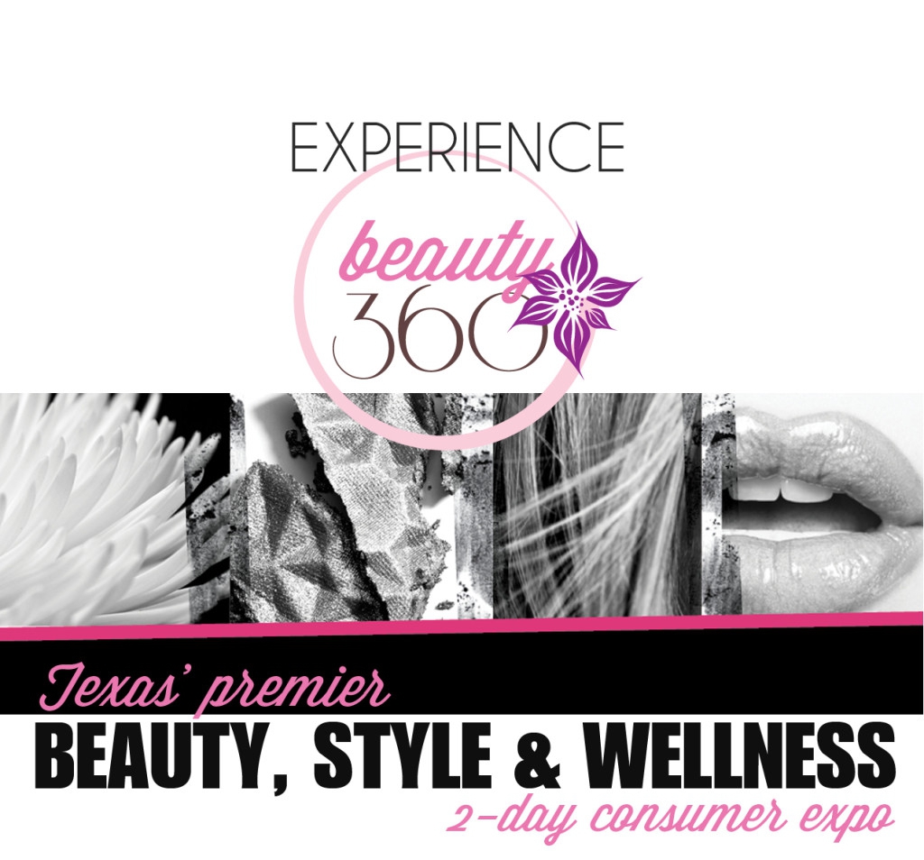 Beauty360 Expo: Texas' Premier Beauty, Style & Wellness Expo in