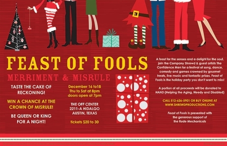 FEAST OF FOOLS: Merriment and Misrule in Austin at The Off Center