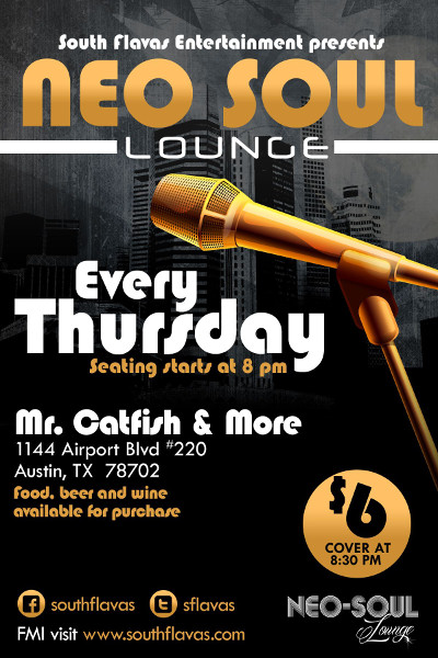 NEO SOUL LOUNGE - EVERY THURSDAY in Austin at Mr. Catfish & More