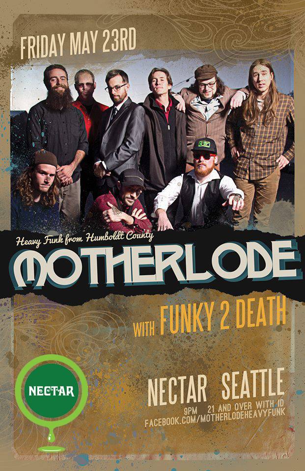 MOTHERLODE with Funky 2 Death plus Paa Kow's By All Means Band in