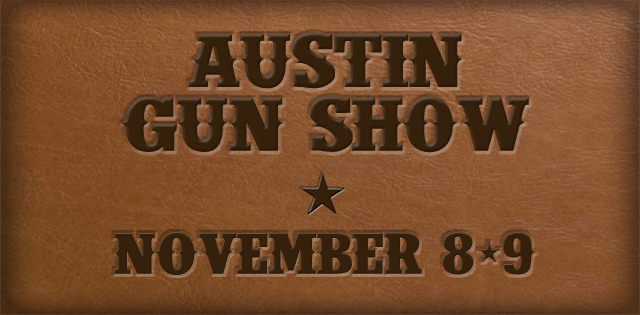 Austin Gun Show in Cedar Park at H-E-B Center at Cedar Park