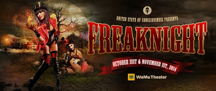 FreakNight - Friday Only in Seattle at Wamu Theater