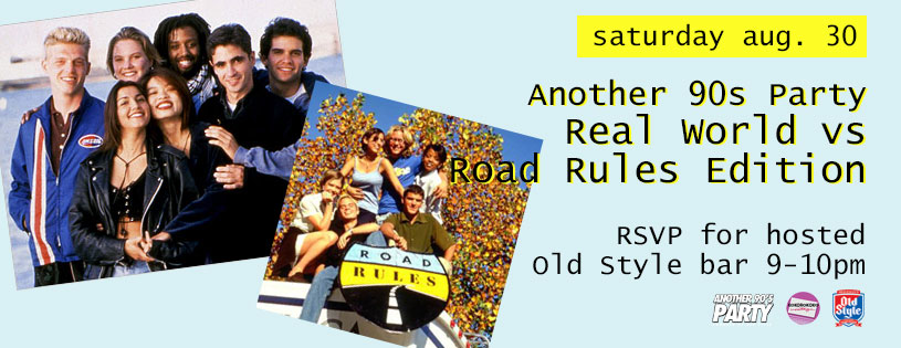 Another 90's Party: Real World vs Road Rules Edition in Chicago at