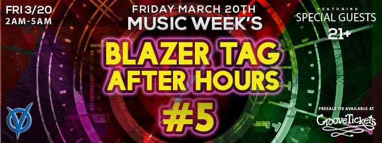 BLAZER TAG AFTER HOURS #5 ($20) in Austin at Blazer Tag