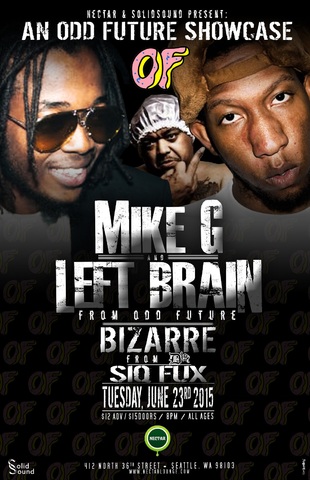 AN ODD FUTURE SHOWCASE ft. MIKE G (of Odd Future), LEFT BRAIN (of