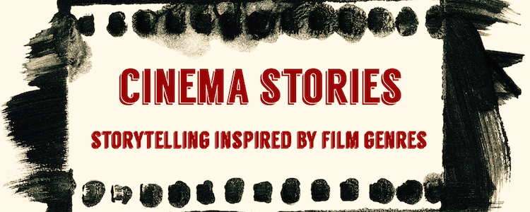 Cinema Stories: Storytelling Inspired by Film Genres in