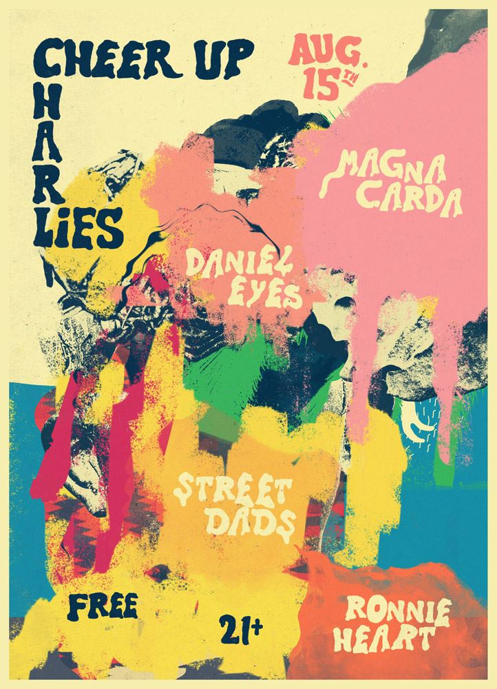 Magna Carda, Daniel Eyes & The Vibes, Street Dads, Ronnie Heart in
