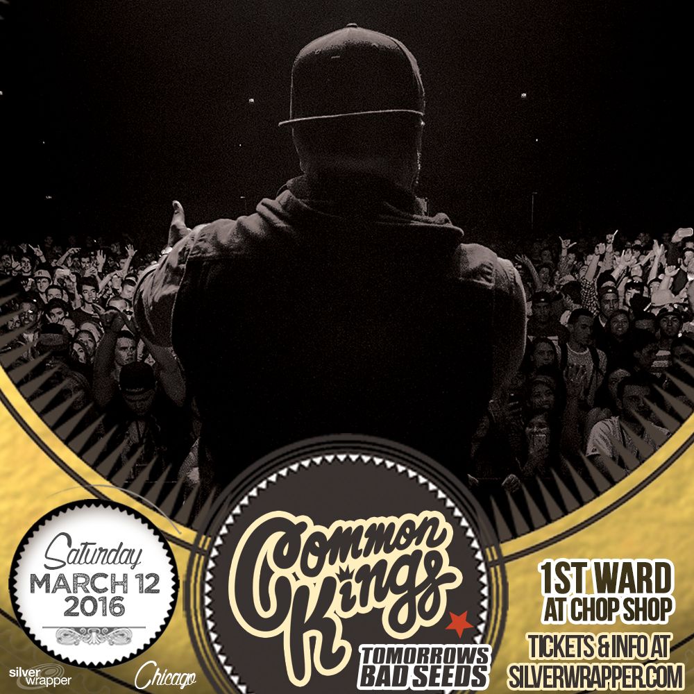 Common Kings in Chicago at Chop Shop
