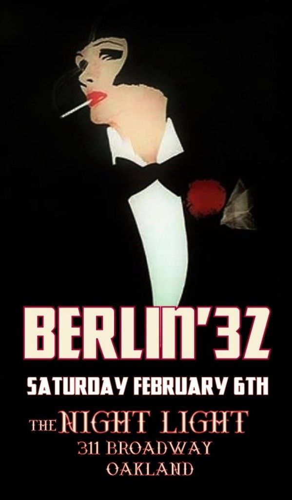 BERLIN ’32, Weimar Cabaret with Burlesque, Vaudeville, Music,