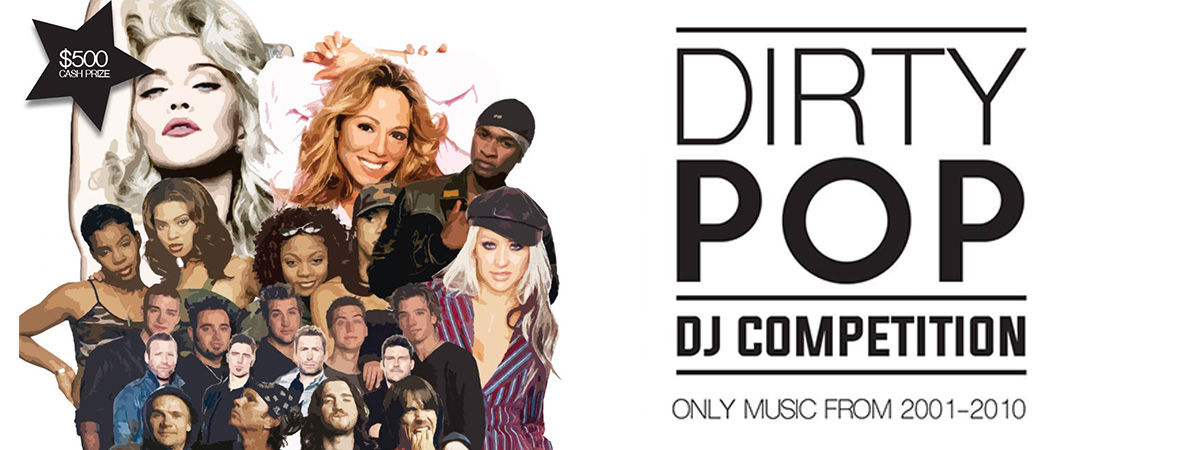 CANCELLED: Dirty Pop - Dj Competition in Victoria at UPSTAIRS