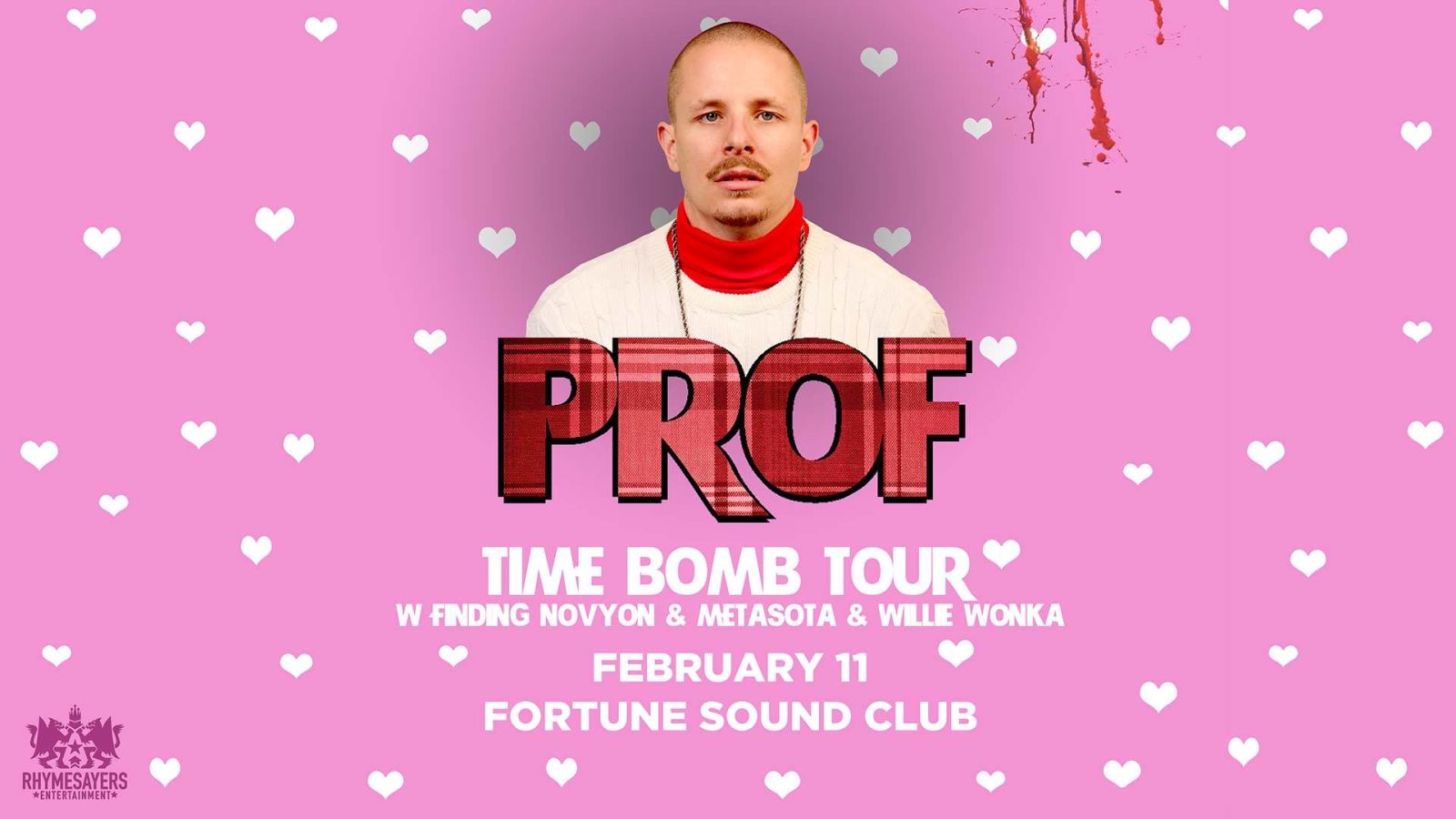 PROF Time Bomb Tour (early) in Vancouver at Fortune Sound Club