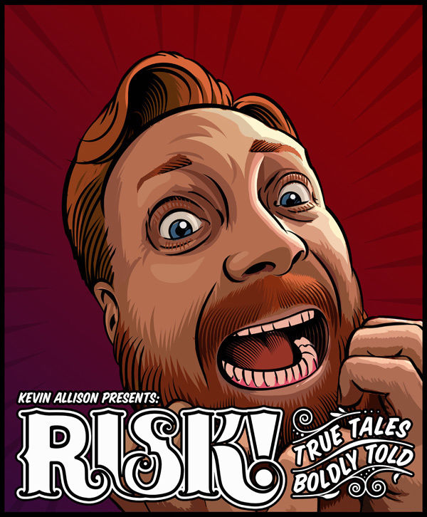 Risk! featuring Kevin Allison and more!, Kevin Allison, plus