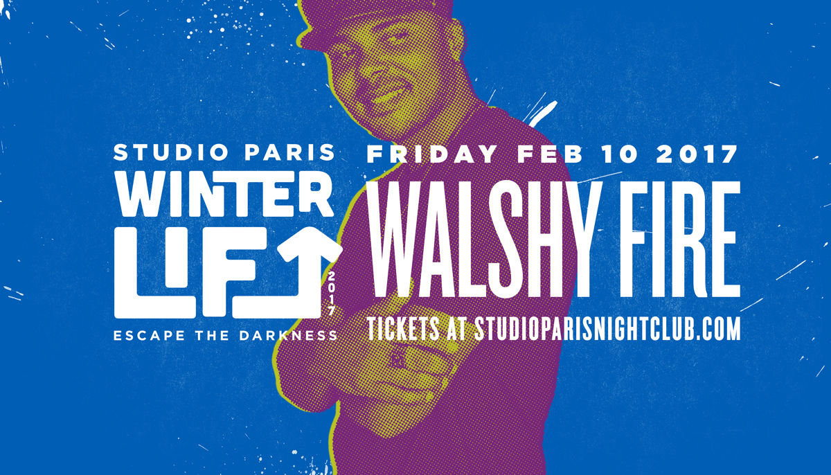 WALSHY FIRE: WinterLIFT in Chicago at Studio Paris Nightclub