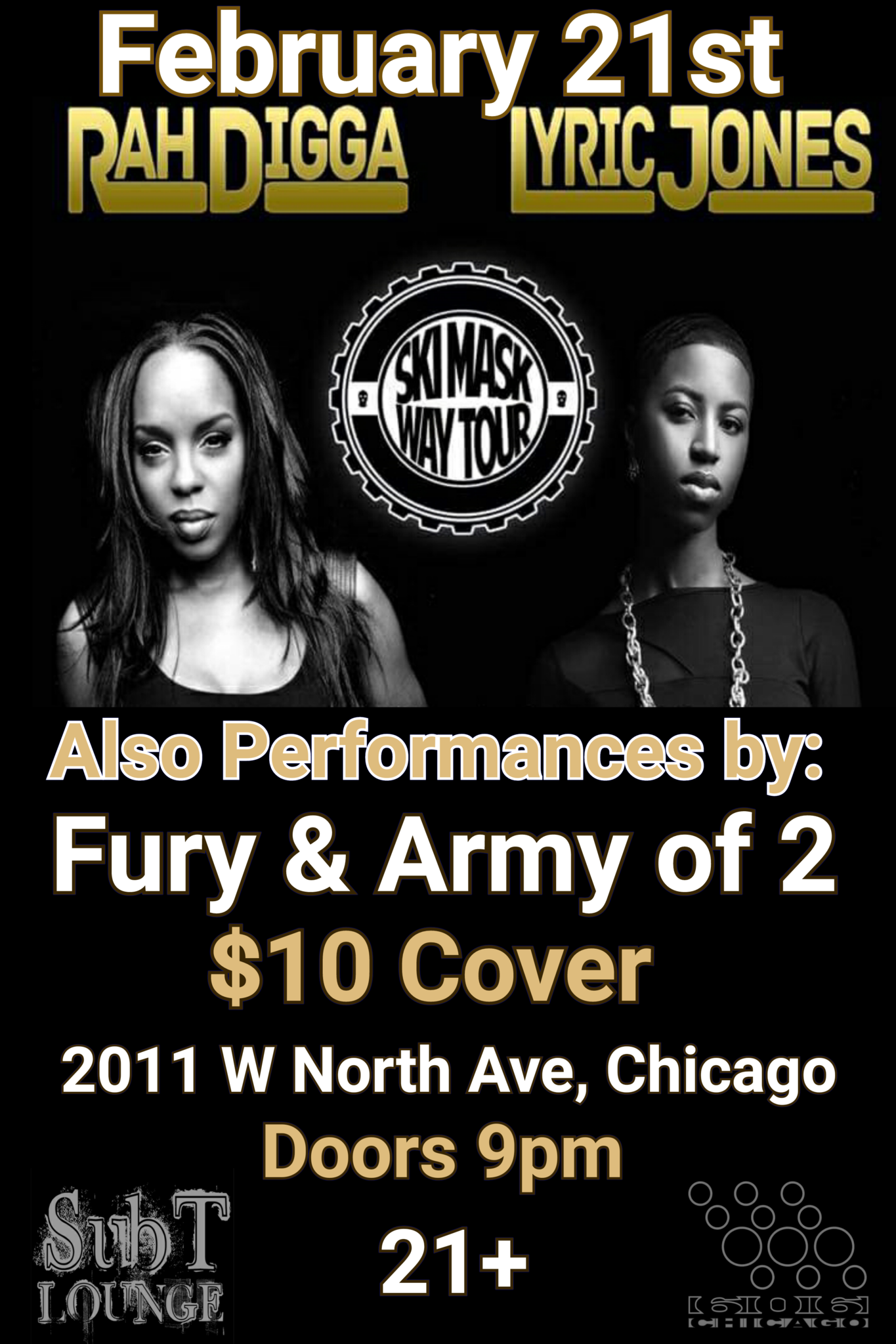 Rah Digga, Lyric Jones, Fury, Army of 2 in Chicago at Subterranean