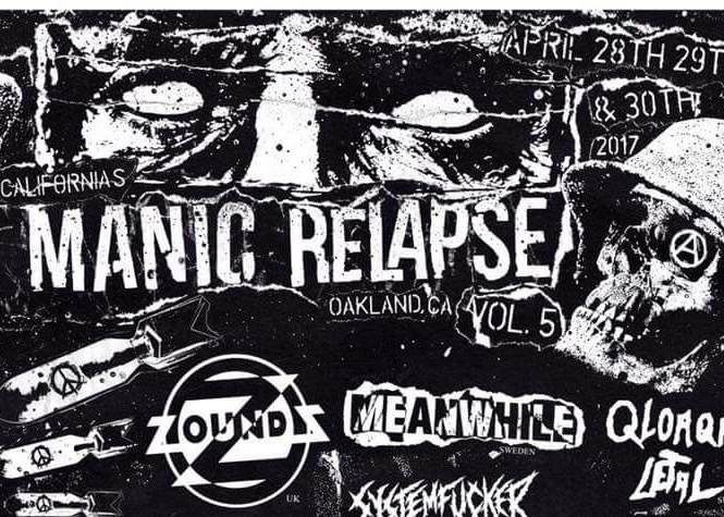 FRIDAY MAIN: manic relapse fest in Oakland at Oakland Metro