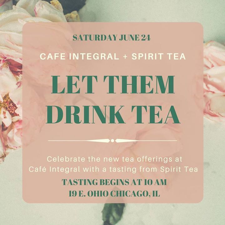 Spirit Teas Tasting in Chicago at Freehand Chicago