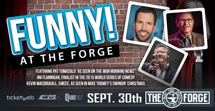 Funny at The Forge in Joliet at The Forge