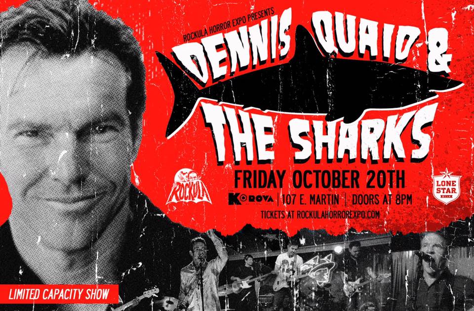 Rockula Music Series: Dennis Quaid & The Sharks in San Antonio at