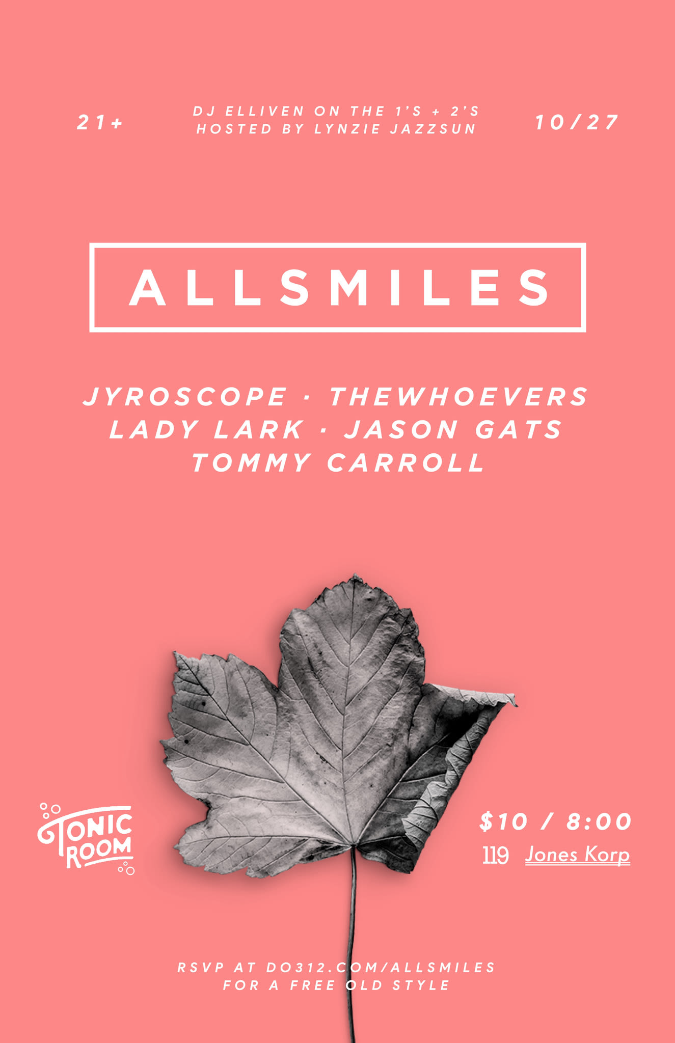 All Smiles w/ Jyroscope, The Whoevers, Lady Lark, JASON GATZ,