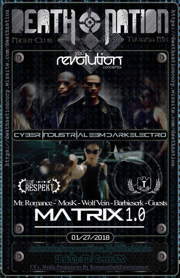 Matrix 1.0 en Tijuana en You Revolution