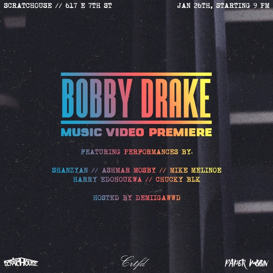 Bobby Drake Video Premiere in Austin at Closed: ScratcHouse