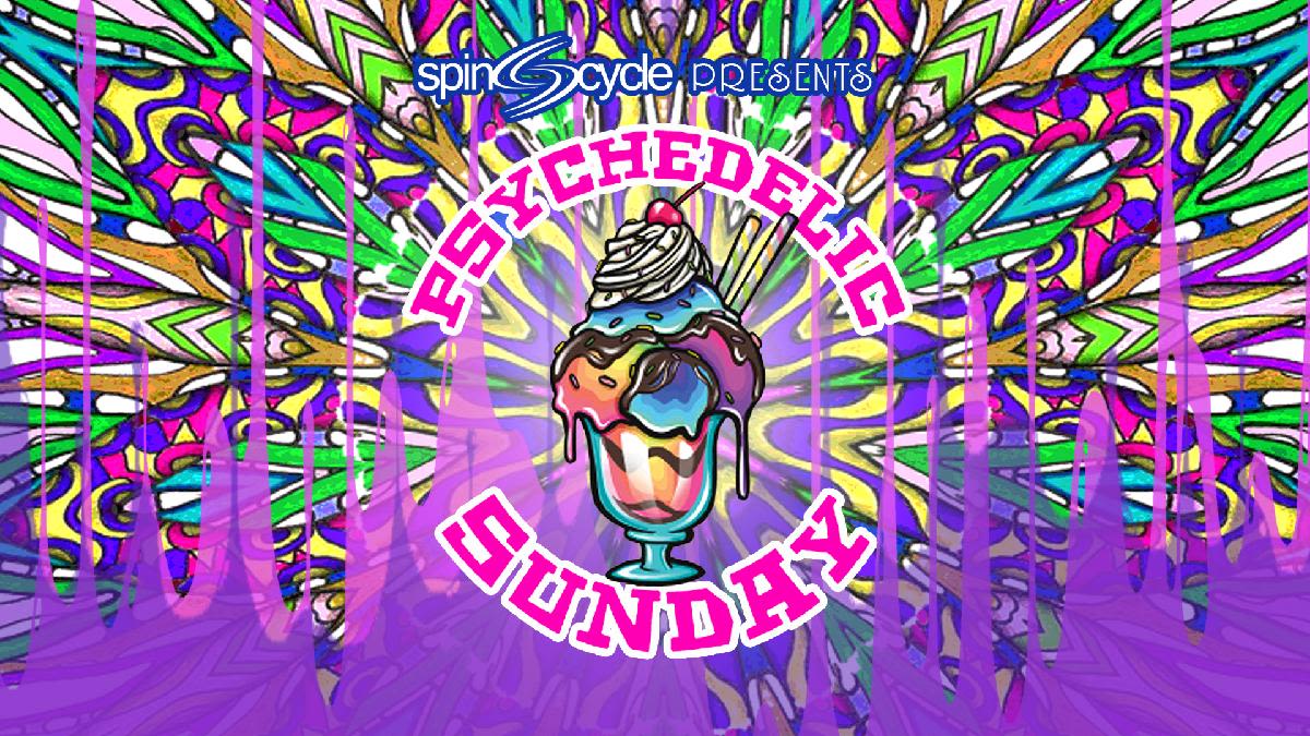 Spin Cycle Presents: Psychedelic Sunday in Long Beach at