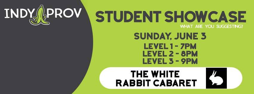 INDYPROV Student Showcase in Indianapolis at White Rabbit