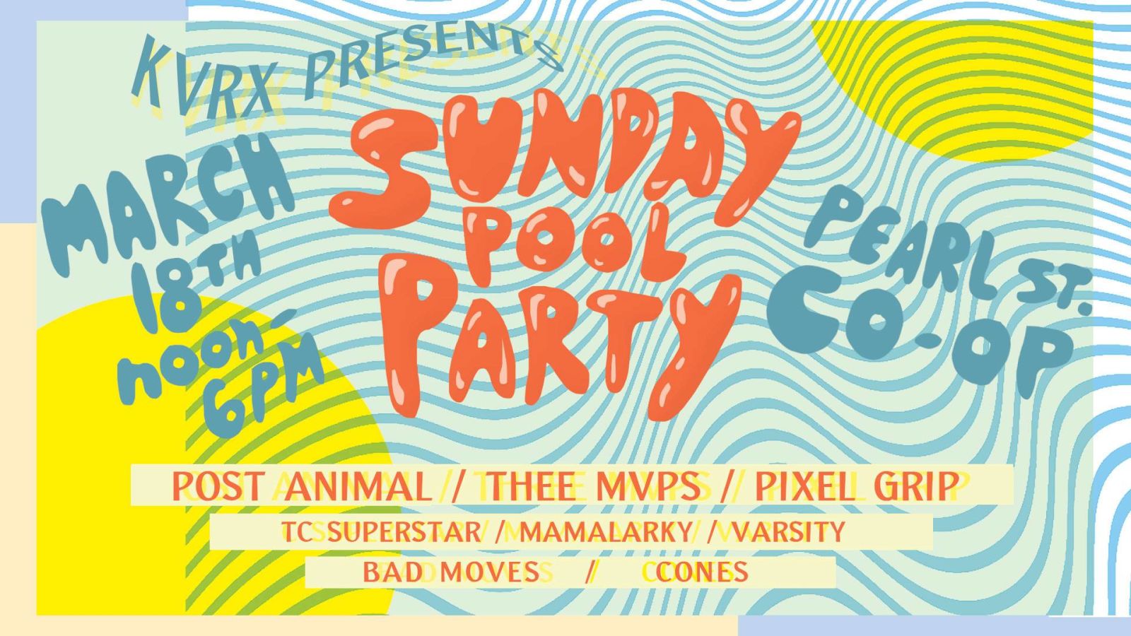 Sunday Pool Party ft. Post Animal, Thee MVPS, Pixel Grip (Free) in