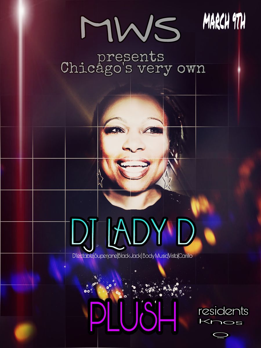 Midwest Sessions w/Dj Lady D in Austin at Closed: Plush