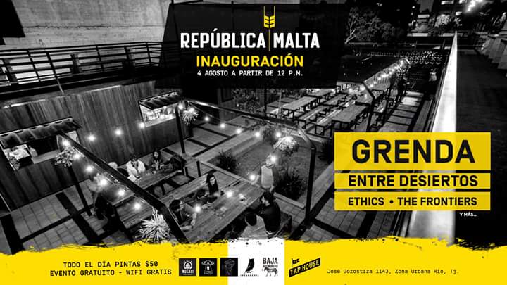 Inauguración: República Malta en Tijuana en Republica Malta