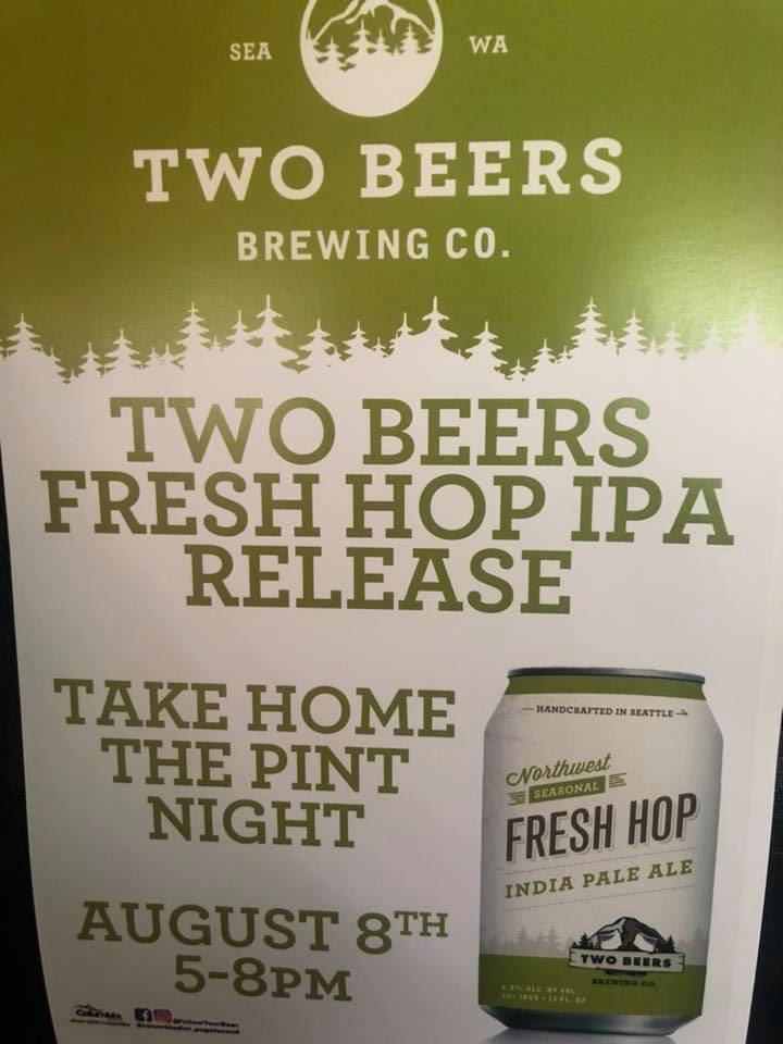 Two Beers Fresh Hop Ipa/Pint Night! in Seattle at