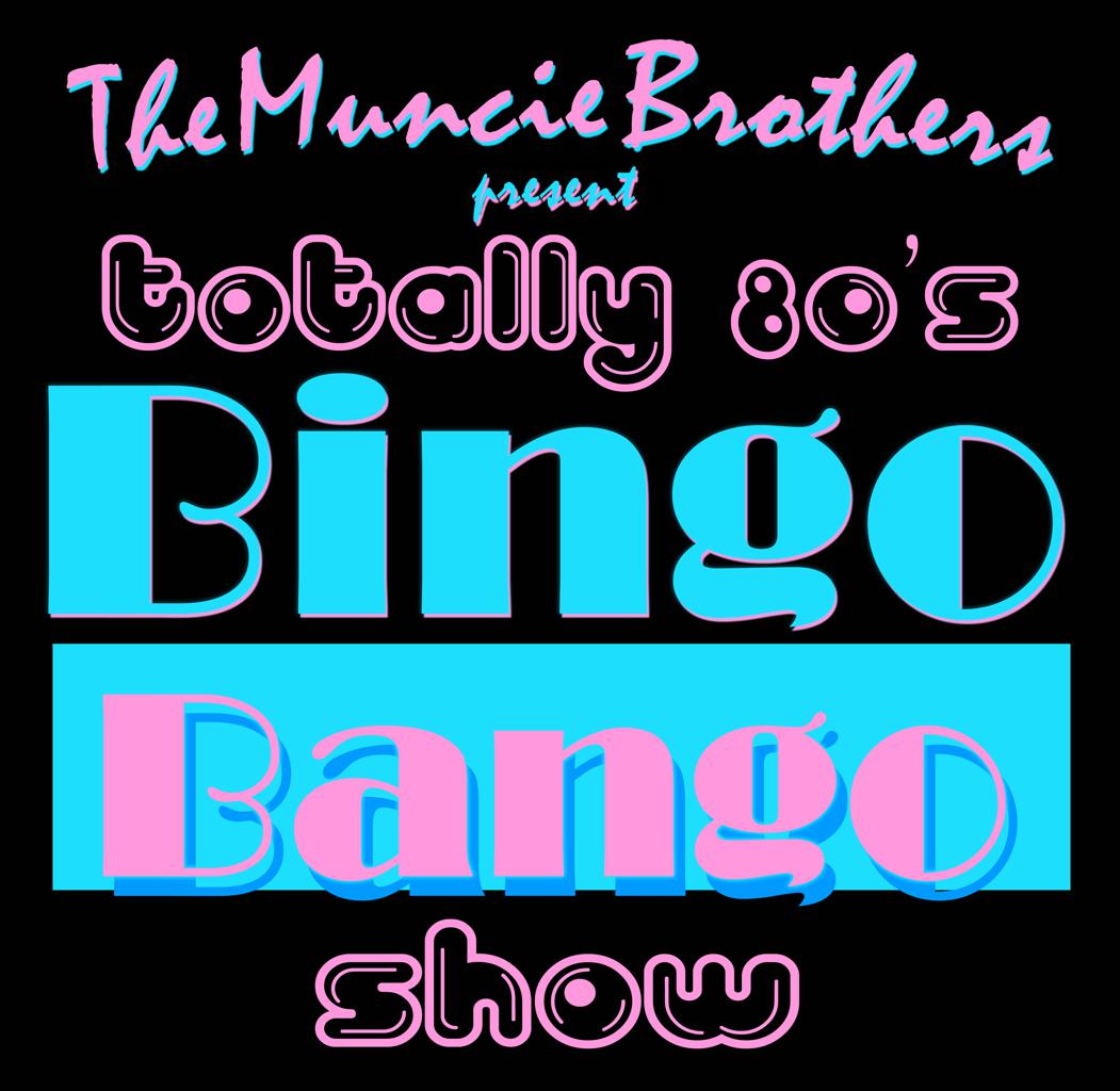 Burlesque Bingo Bango Show Totally 80's Special Edition in
