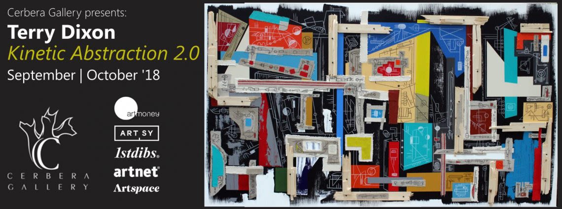Terry Dixon – “Kinetic Abstraction 2.0” in Kansas City at Cerbera
