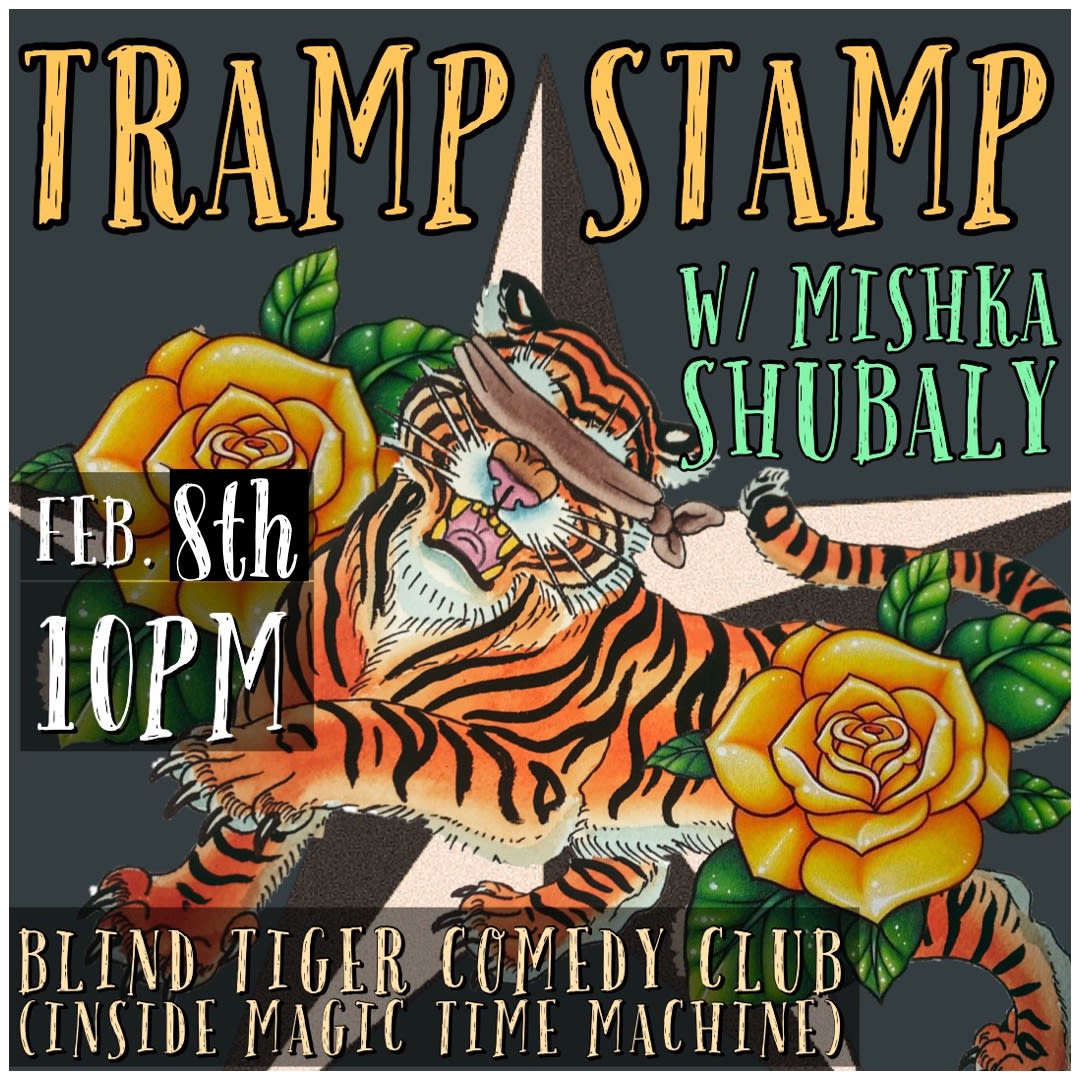 Tramp Stamp with Mishka Shubaly in San Antonio at The Blind Tiger