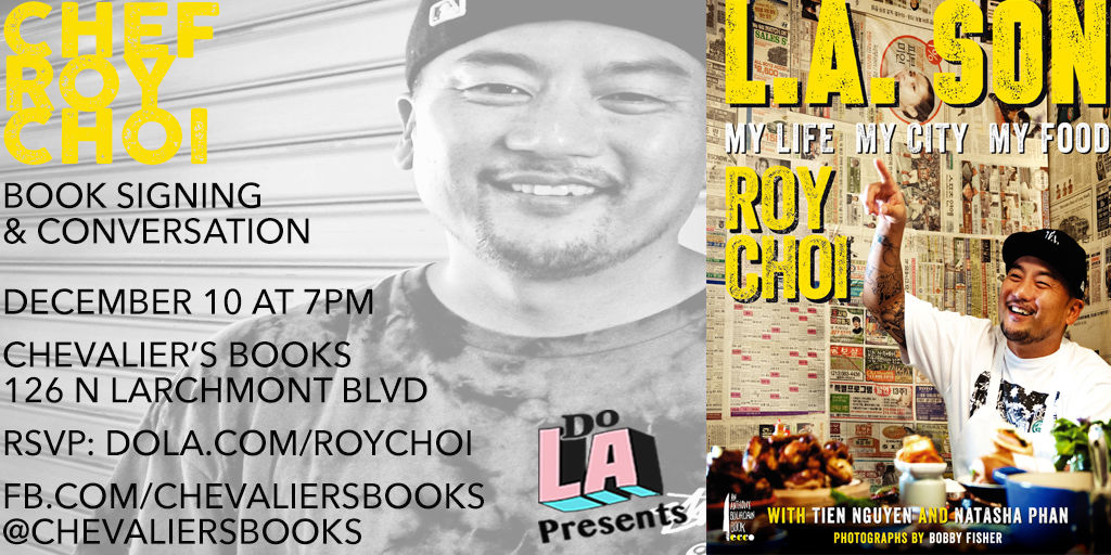 Roy Choi: Conversation & Book Signing in Los Angeles at