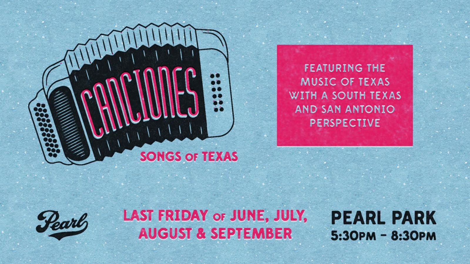 Canciones: Tex-Mex Dance Party in San Antonio at Historic Pearl